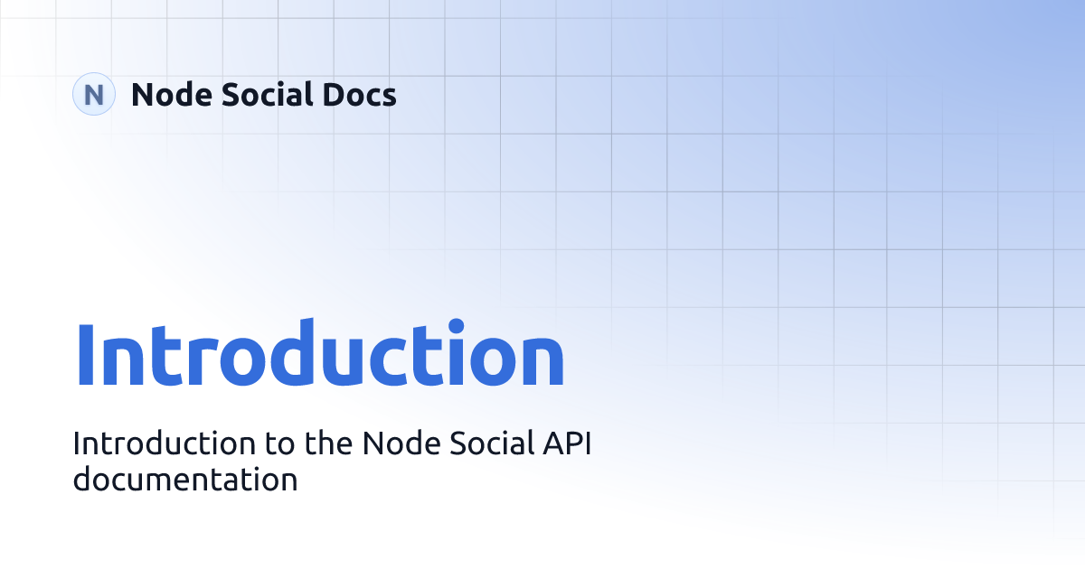 Introduction | Node Social Docs